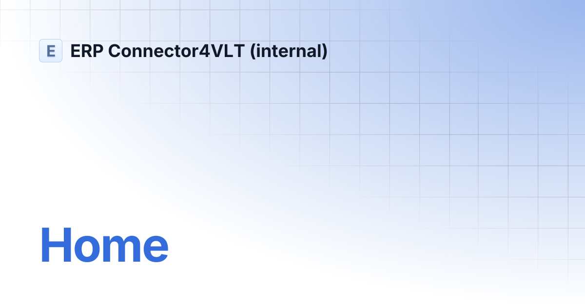 Home | ERP Connector4VLT (internal)