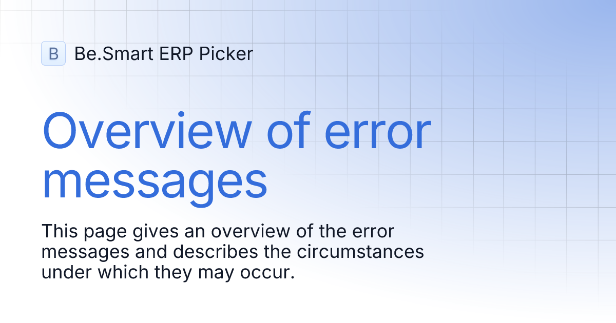 Overview of error messages | Be.Smart ERP Picker